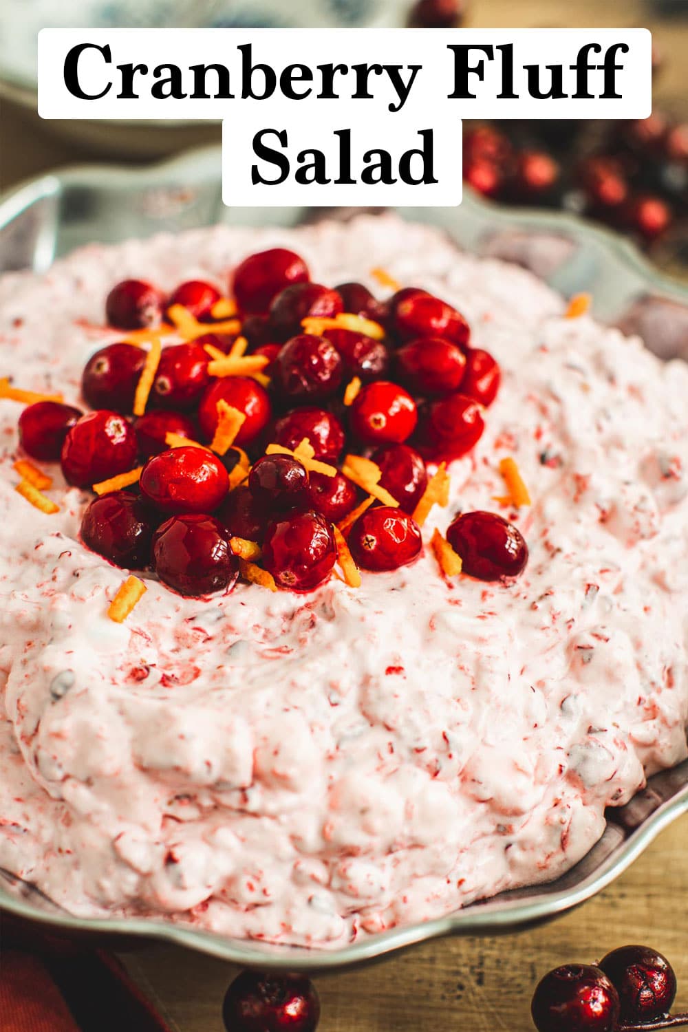 Cranberry Fluff Salad - Aimee Mars